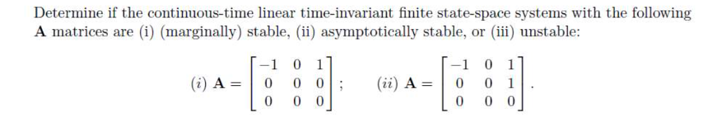 Solved Determine if the continuous-time linear | Chegg.com