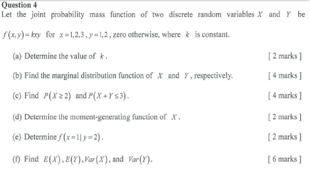 Solved Question 4 Let the joint probability mass function of | Chegg.com