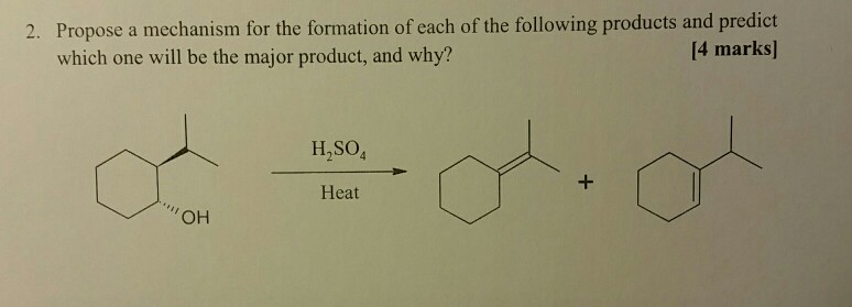 Solved 2. Propose a mechanism for the formation of each of | Chegg.com