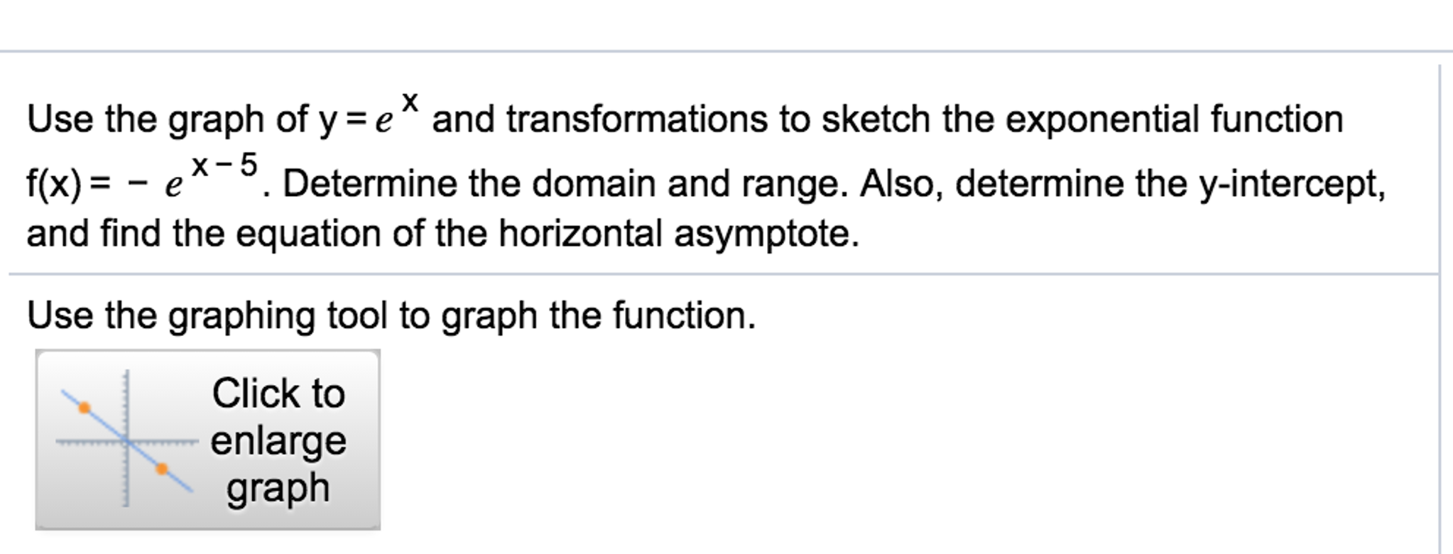 Solved Use the graph of y e* and transformations to sketch | Chegg.com
