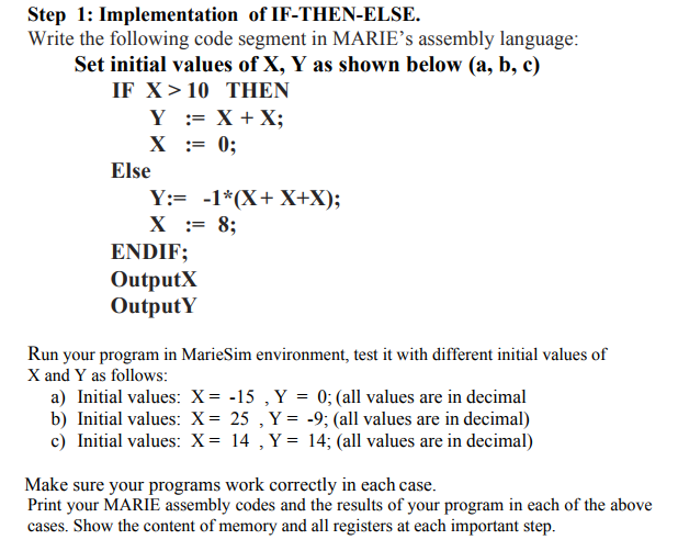 Step 1: Implementation of IF-THEN-ELSE. Write the | Chegg.com