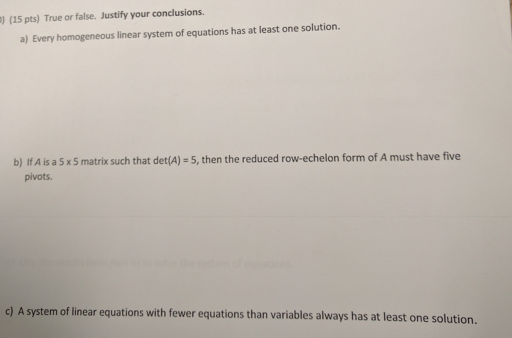 Solved True or false. Justify your conclusions. Every | Chegg.com