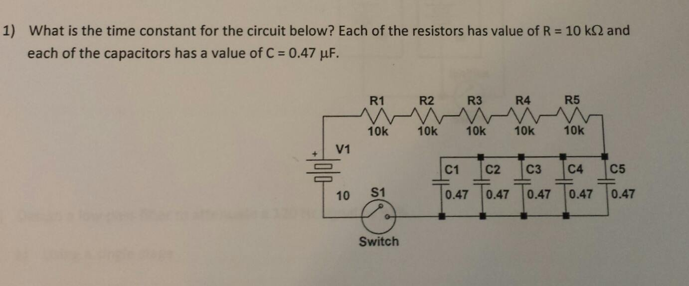 Solved What is the time constant for the circuit below? Each | Chegg.com