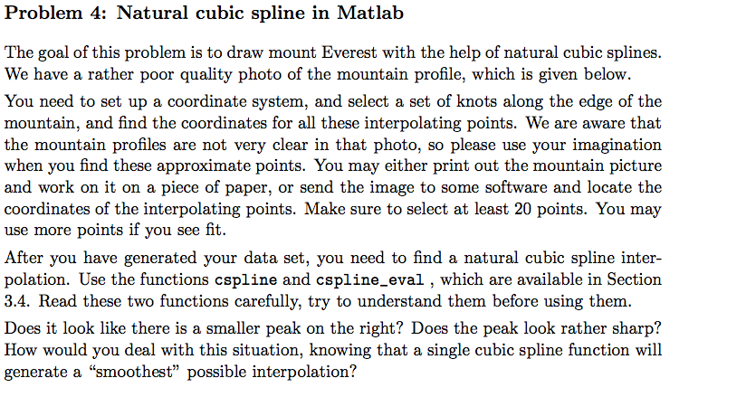 Solved Problem 4 Natural Cubic Spline In Matlab The Goal Of 