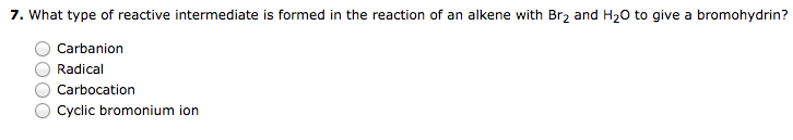 Solved What type of reactive intermediate is formed in the | Chegg.com