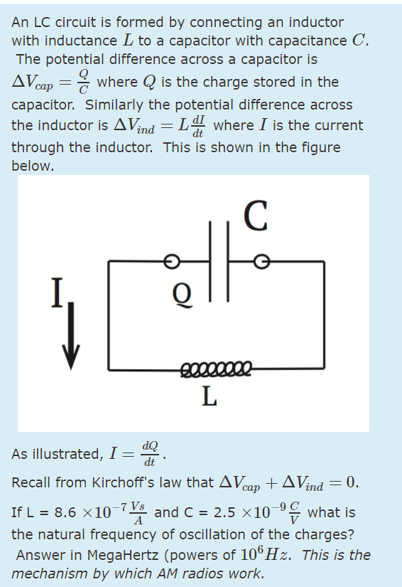 Solved An LC circuit is formed by connecting an inductor | Chegg.com