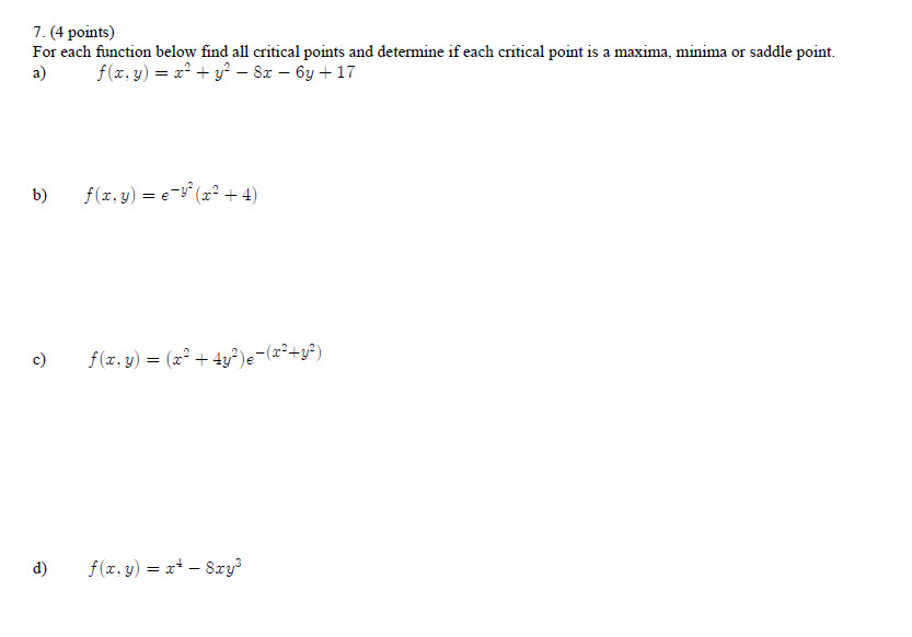 Solved: For Each Function Below Find All Critical Points A... | Chegg.com