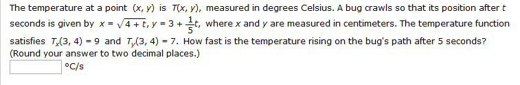 Solved The temperature at a point (x, y) is T(x, y), | Chegg.com