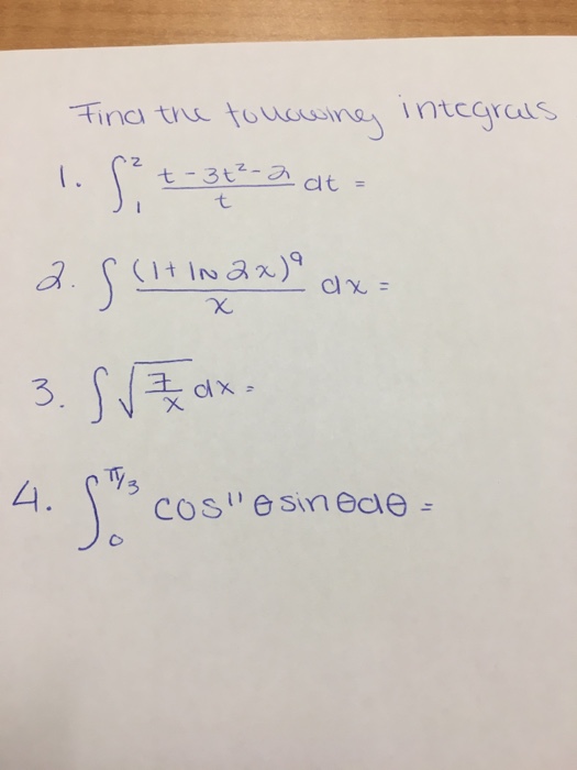 Solved Find the following integers integral_1^2 t - 3t^2 - | Chegg.com