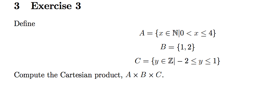 Solved Define Compute The Cartesian Product A X B X C
