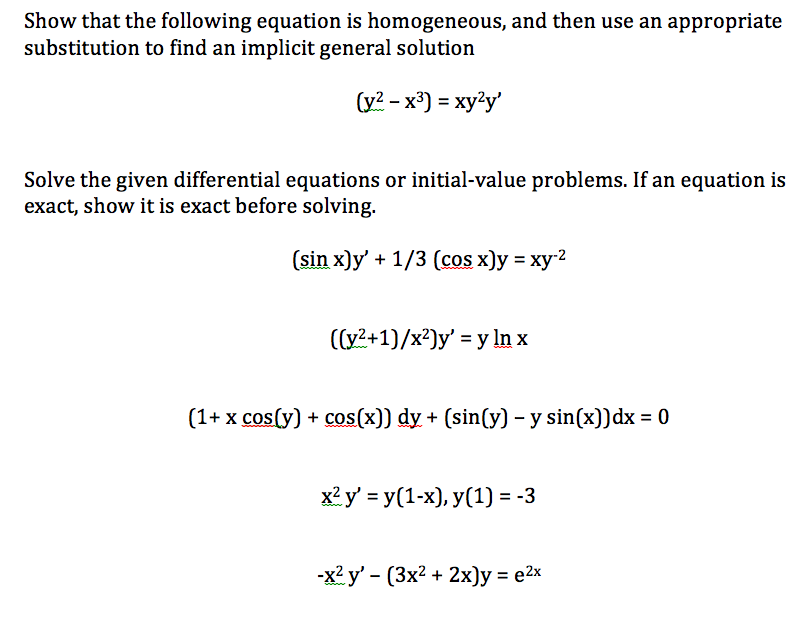 Show that the following equation is homogeneous, and | Chegg.com