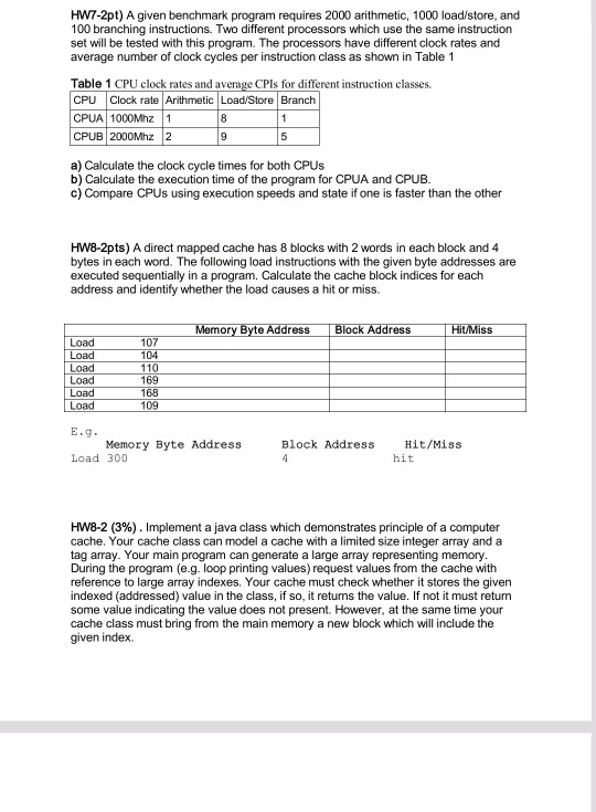 Solved HW7-2pt) A given benchmark program requires 2000 | Chegg.com