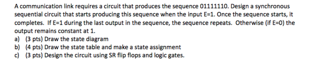 Solved A communication link requires a circuit that produces | Chegg.com