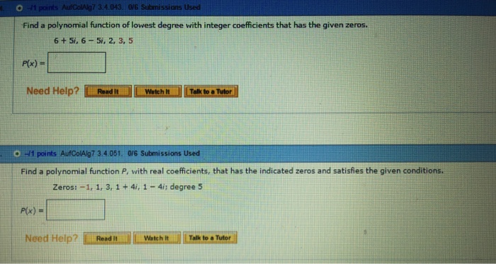 Solved Find a polynomial function of lowest degree with | Chegg.com
