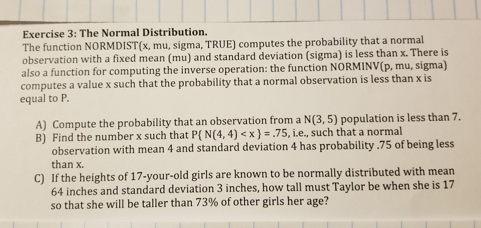 Solved Exercise 3: The Normal Distribution. The function | Chegg.com