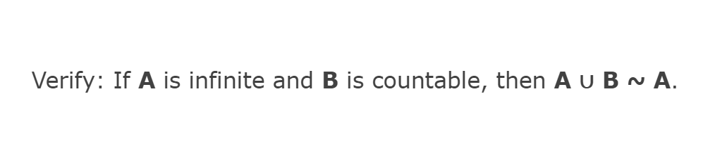 Solved Verify: If A is infinite and B is countable, then A | Chegg.com