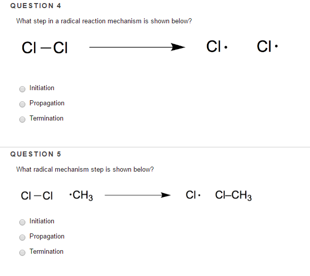 Solved What step in a radical reaction mechanism is shown | Chegg.com