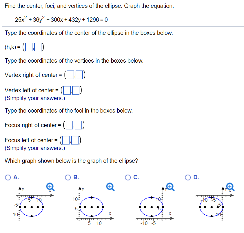 Solved Find the center, foci, and vertices of the ellipse. | Chegg.com
