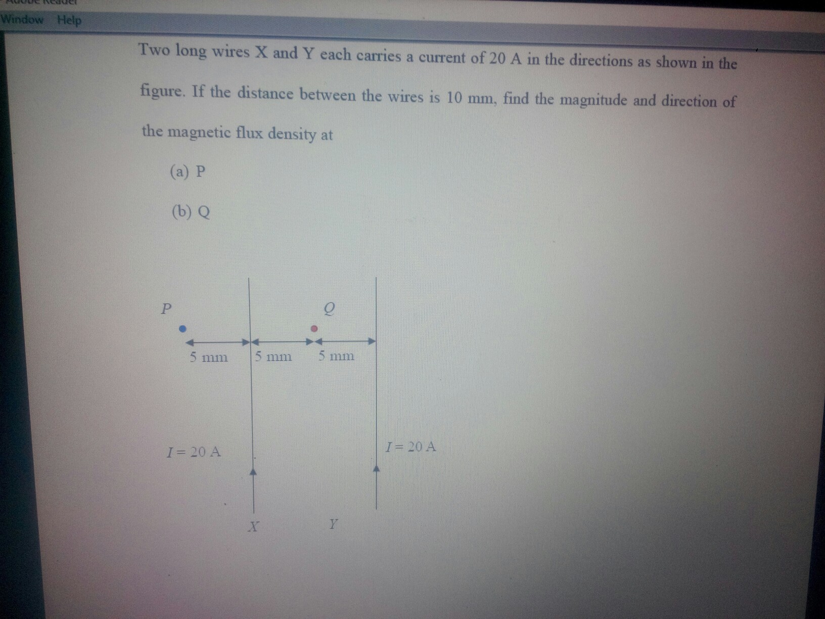 solved-two-long-wires-x-and-y-each-carries-a-current-of-20-a-chegg