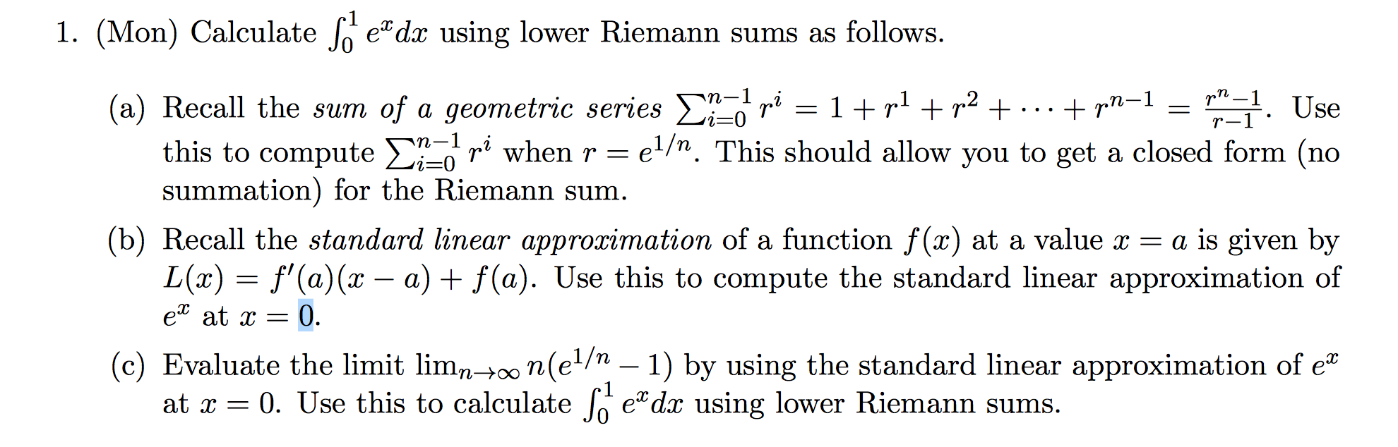 Solved Calculate integral_0^1 e^x dx using lower Riemann | Chegg.com
