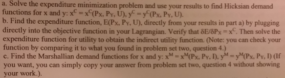 Solved Solve the expenditure minimization problem and use | Chegg.com