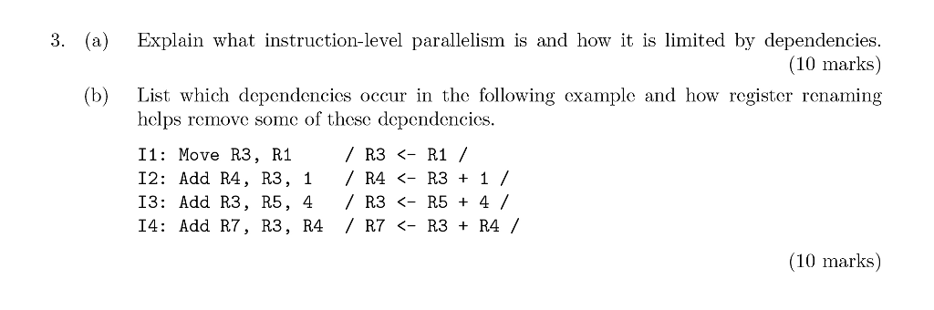 Solved (a) Explain what instruction-level parallelism is and | Chegg.com