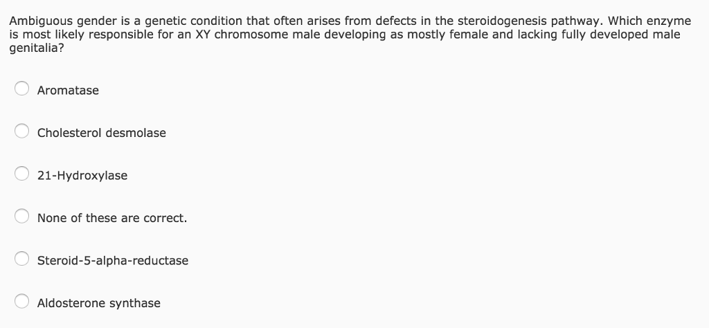 Solved Ambiguous gender is a genetic condition that often | Chegg.com
