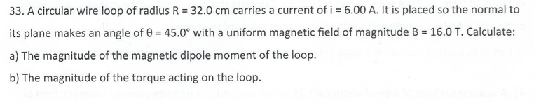 Solved 33. A circular wire loop of radius R = 32.0 cm | Chegg.com