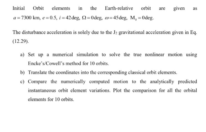 Initial Orbit elements in the Earth-relative orbit | Chegg.com