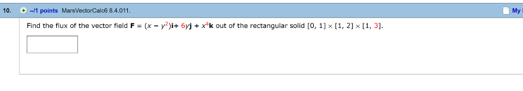 Solved Find the flux of the vector field F = (x - y^2)i + | Chegg.com