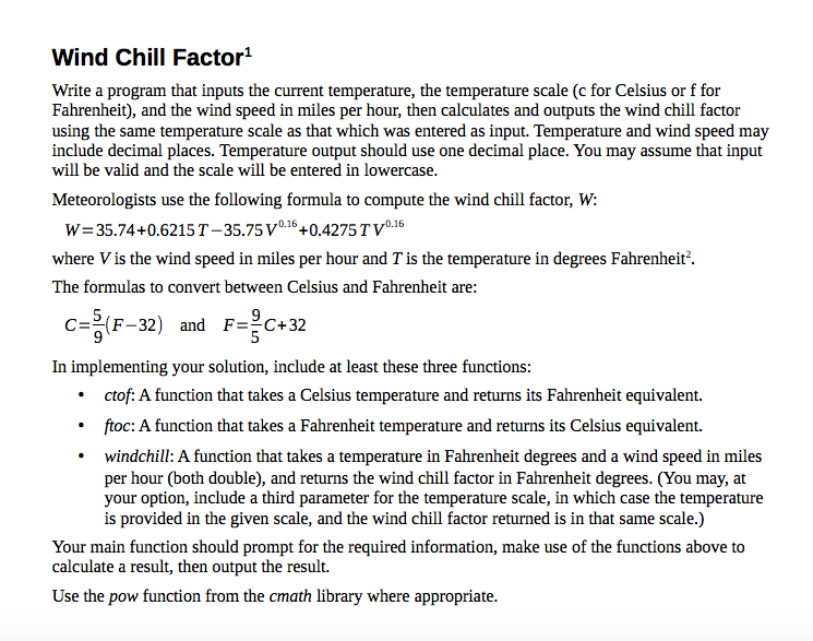 Solved Wind Chill Factor1 Write a program that inputs the | Chegg.com