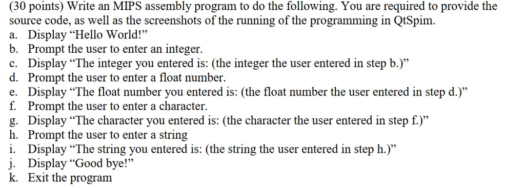 Solved (30 points) Write an MIPS assembly program to do the | Chegg.com
