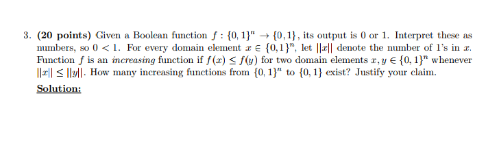 Solved Given a Boolean function f: {0, 1}^n rightarrow {0, | Chegg.com