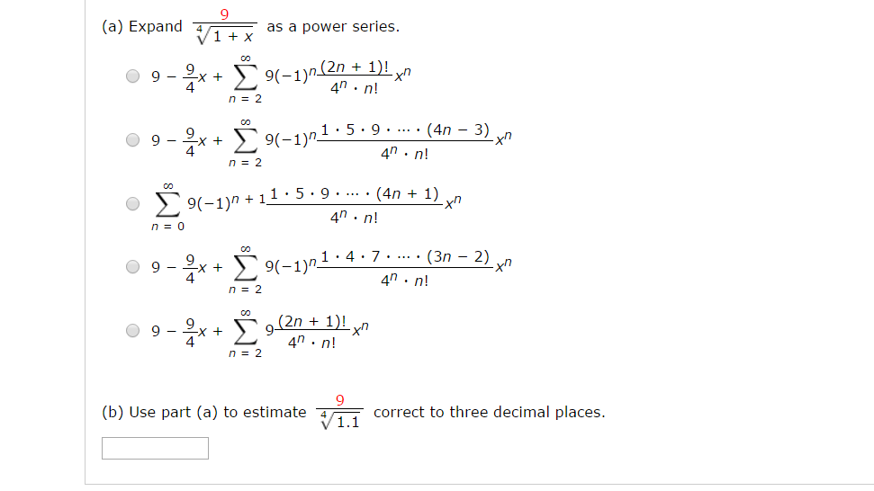 Solved Expand 9 4 Squareroot 1 + x as a power series. 9 - | Chegg.com