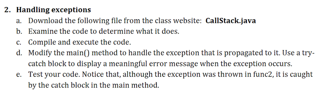 Solved 2. Handling exceptions a. b. c. d. Download the | Chegg.com