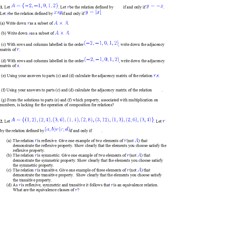 Solved Let A = {-2, -1, 0, 1, 2}. Let r be the relation | Chegg.com