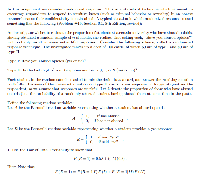 Solved In this assignment we consider randomized response. | Chegg.com