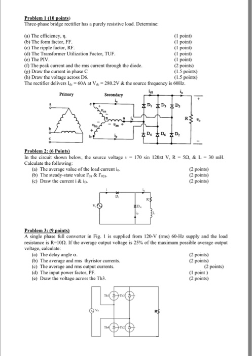 Solved Three phase bridge rectifier has a purely resistive | Chegg.com