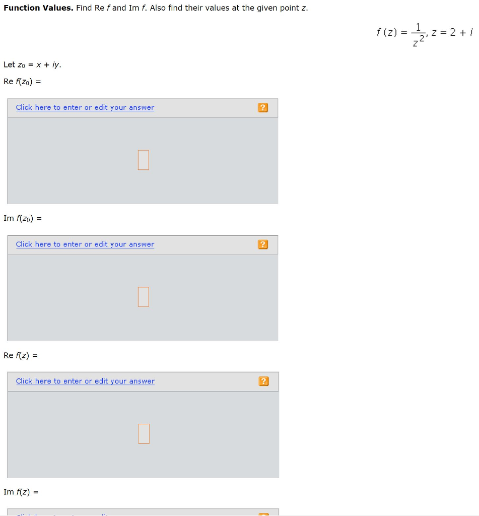 Solved Function Values. Find Re fand Im f. Also find their | Chegg.com