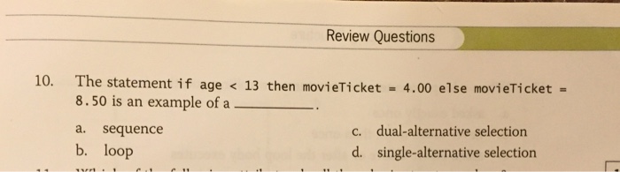 Solved 8. The statement if age > 65 then seniorDiscount | Chegg.com