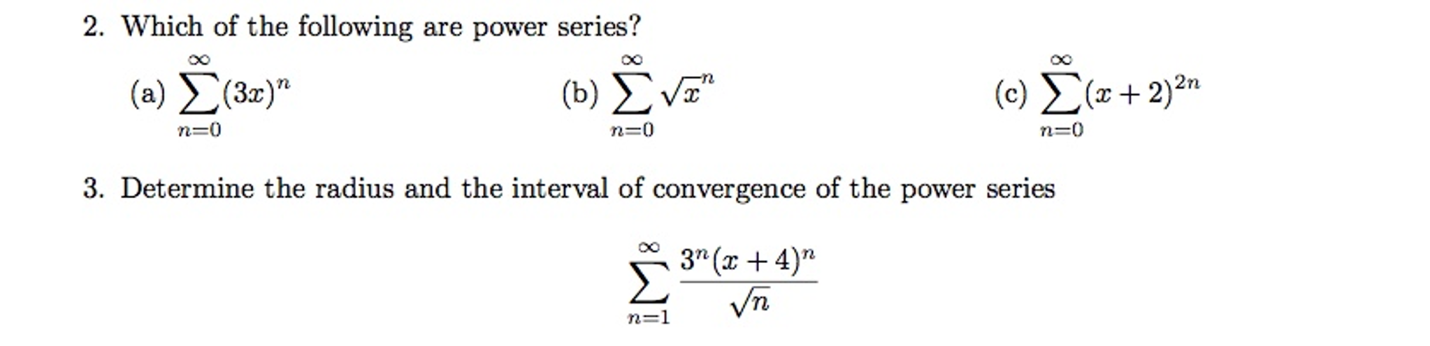 Solved Which of the following are power series? | Chegg.com