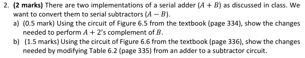 Solved 2. (2 marks) There are two implementations of a | Chegg.com