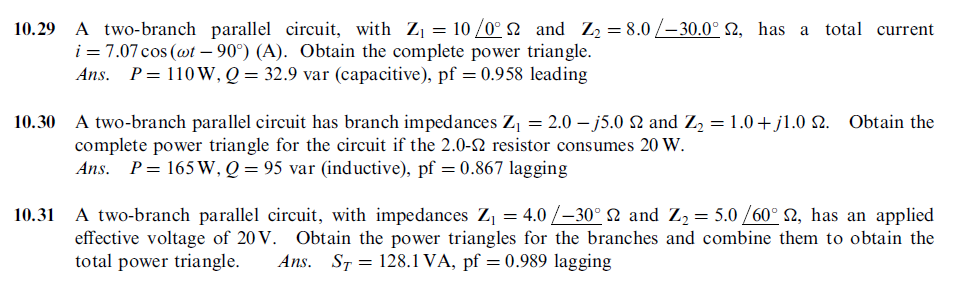 Solved 10.29 A two-branch parallel circuit, with 1-10/00 Ω | Chegg.com