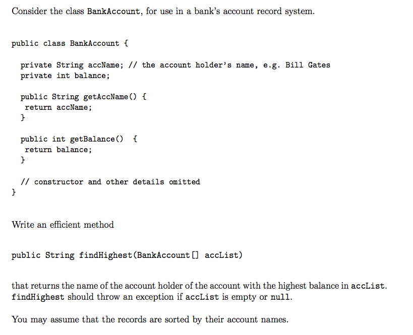 Solved Consider the class BankAccount, for use in a bank?s | Chegg.com