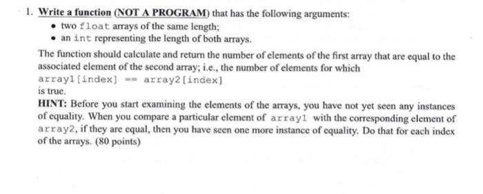 Solved Write a function (NOT A PROGRAM) that has the | Chegg.com