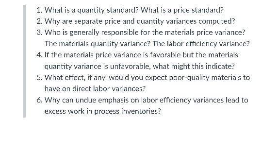 Solved 1. What is a quantity standard? What is a price | Chegg.com