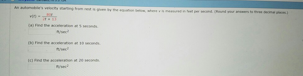 Solved An automobile's velocity starting fro m rest is given | Chegg.com