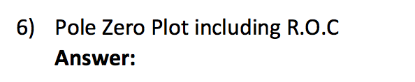 Solved Problem l: Given the unit sample response of a | Chegg.com