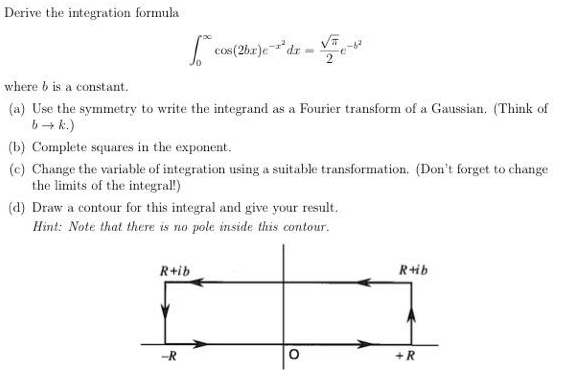 Derive the integration formula integral_0^infinity | Chegg.com