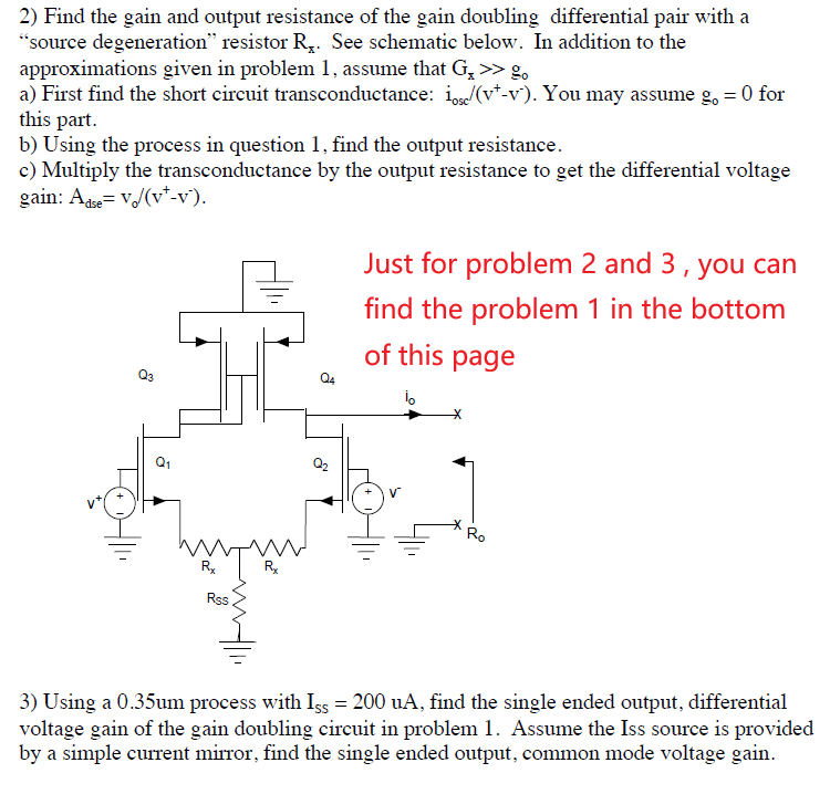 2) Find the gain and output resistance of the gain | Chegg.com